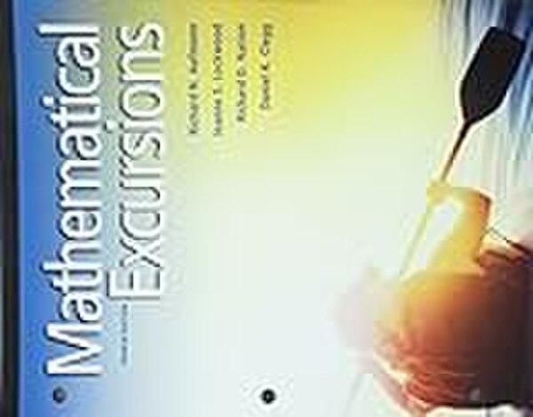 BUNDLE: MATHEMATICAL EXCURSIONS, LOOSE-LEAF VERSION, 4TH + WEBASSIGN, SINGLE-TERM PRINTED ACCESS ...